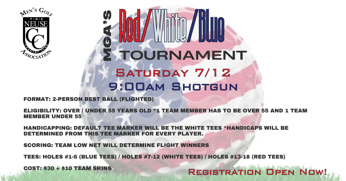 MGA's Red, White, Blue Tournament - Neuse Country Club